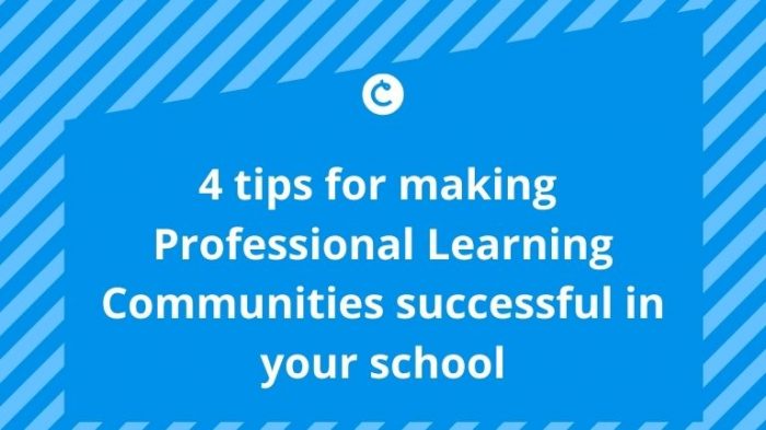 Making Professional Learning Communities successful - Classtime